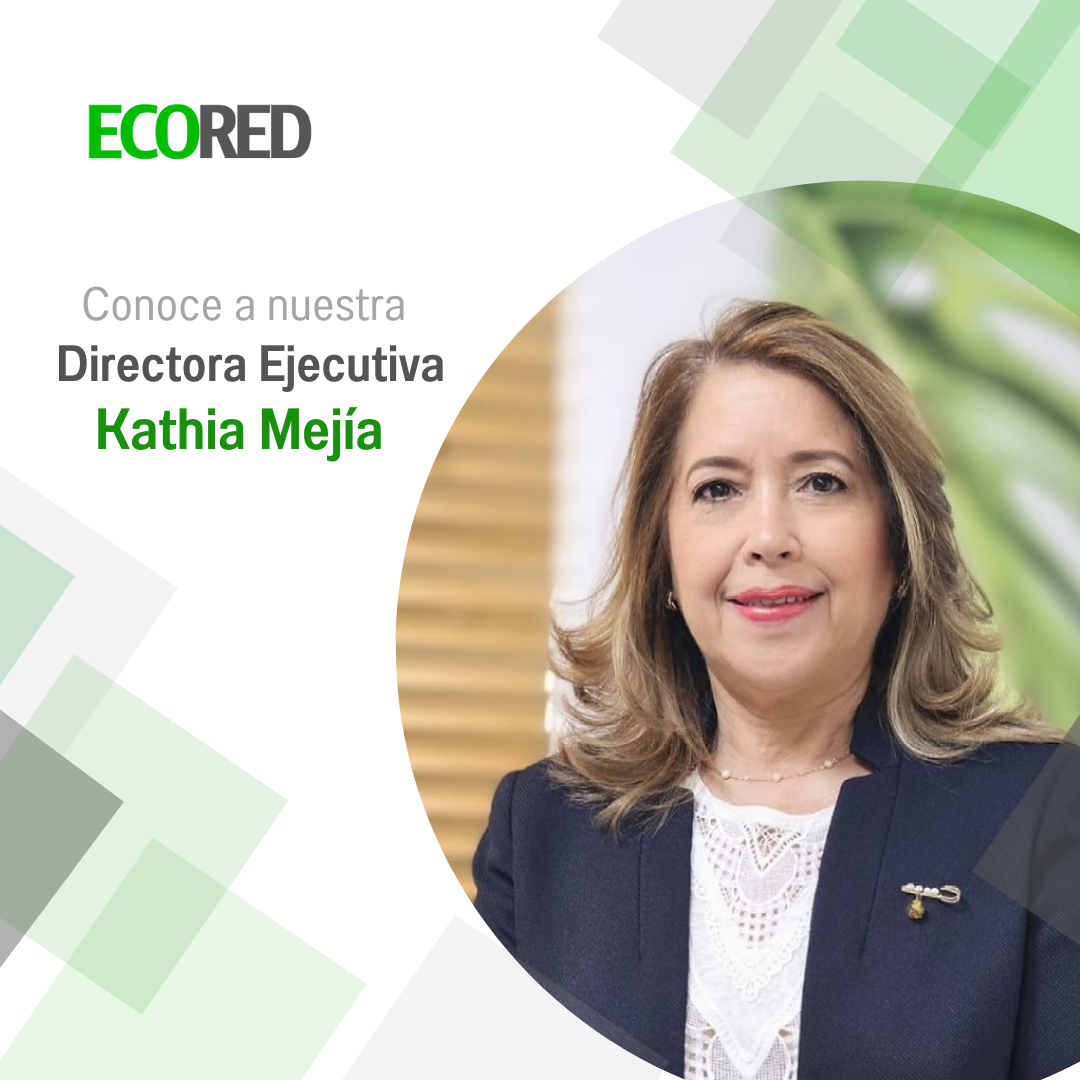 Directiva de ECORED designa a Kathia Mejía como directora ejecutiva